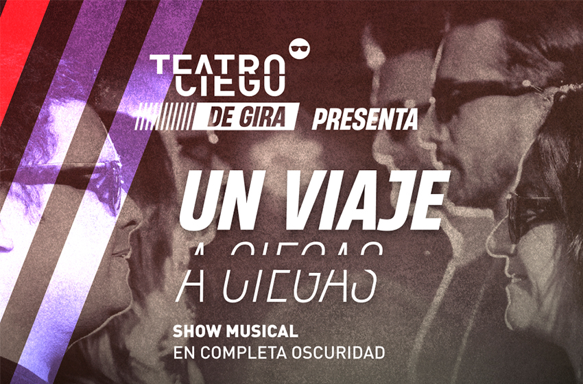 La exitosa Teatro Ciego llega con “Un viaje a ciegas” en Mar del Plata ...